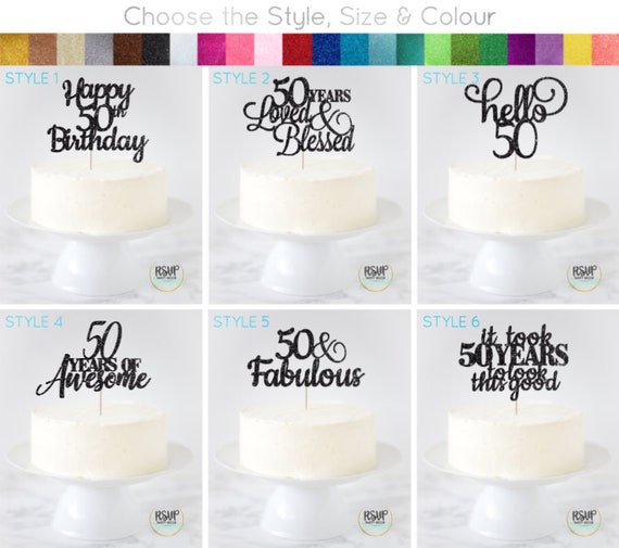 50th Birthday Cake Topper 50 Years Loved And Blessed Cake Topper