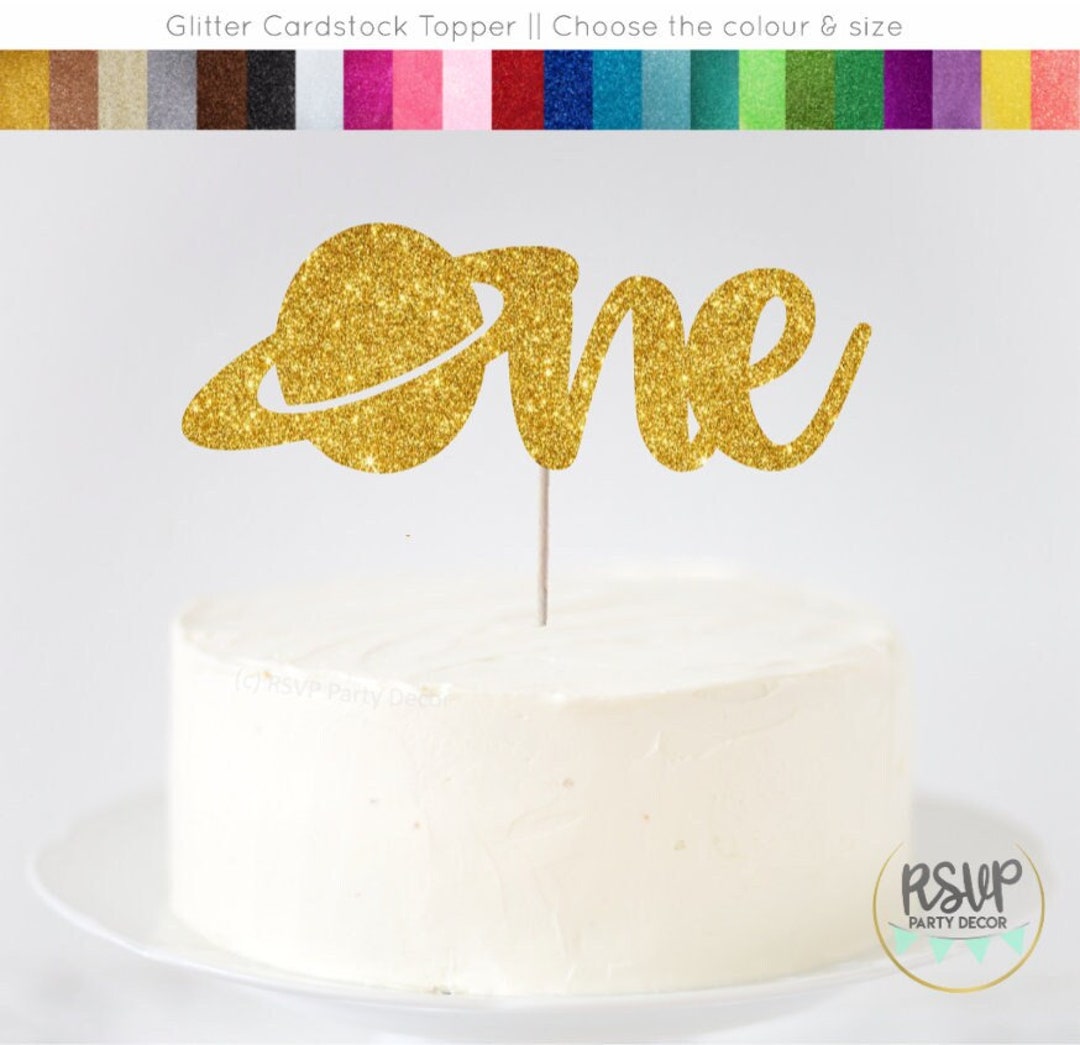 Saturn One Cake Topper, Space 1st Birthday Cake Topper, Galaxy 1st ...