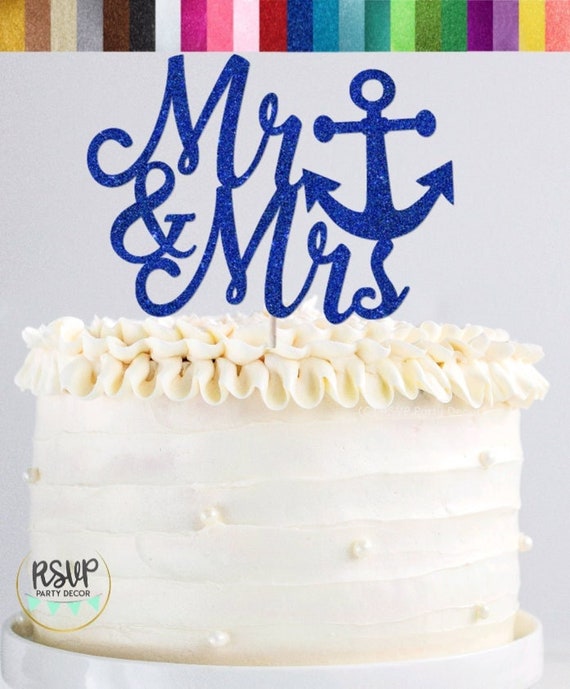 Anchor Mr & Mrs Cake Topper, Nautical Wedding Cake Topper, Beach ...