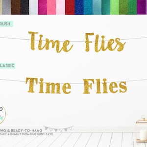 Time Flies Banner, Time Flies Party Decorations, Time Flies Decor, Time ...
