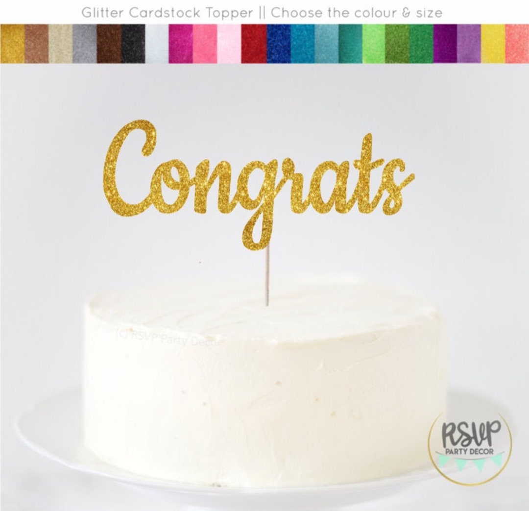 Congrats Cake Topper, Congrats Sign, Congratulations Cake Topper ...