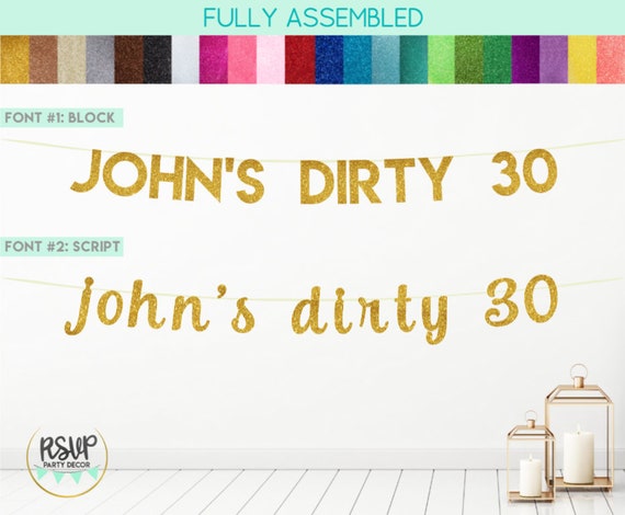 Custom Dirty 30 Banner, Name Dirty Thirty Banner, 30th Birthday Party ...