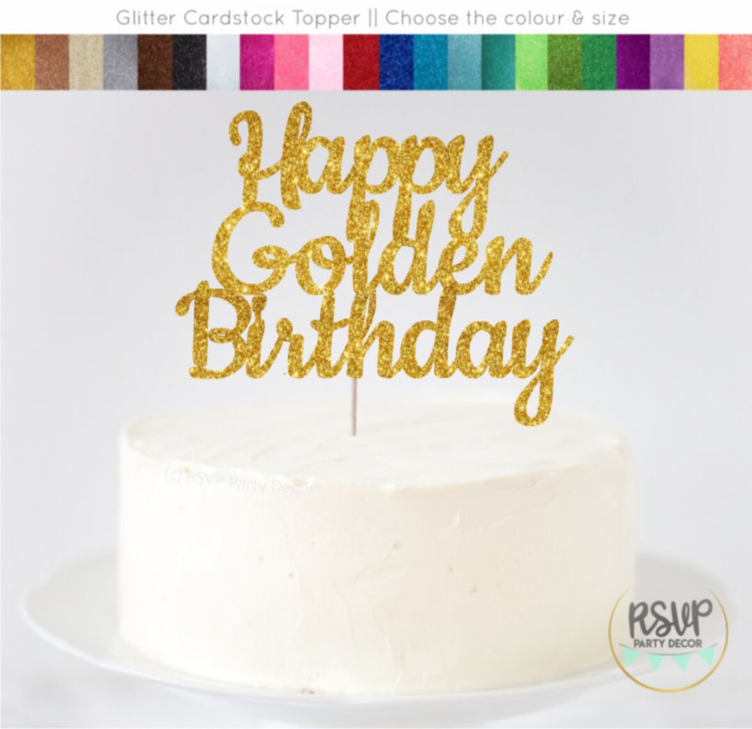 Happy Golden Birthday Cake Topper, Stay Golden Cake Topper, Lucky ...