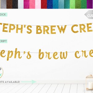 Custom Brew Crew Banner, Beer Themed Bachelorette Decorations, St ...