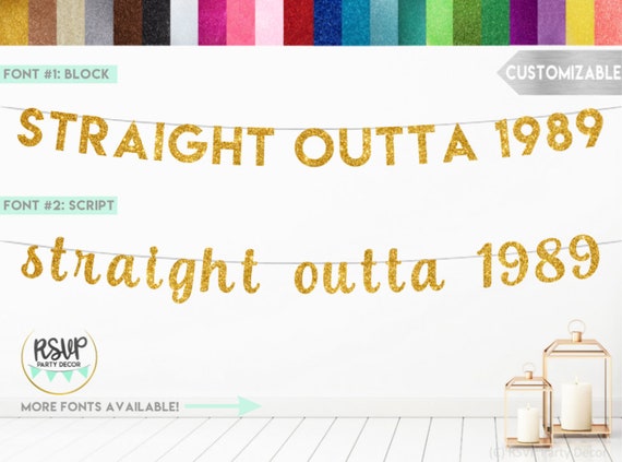 ANY YEAR Straight Outta Year Banner, Straight Outta 1989 Banner, Hip ...