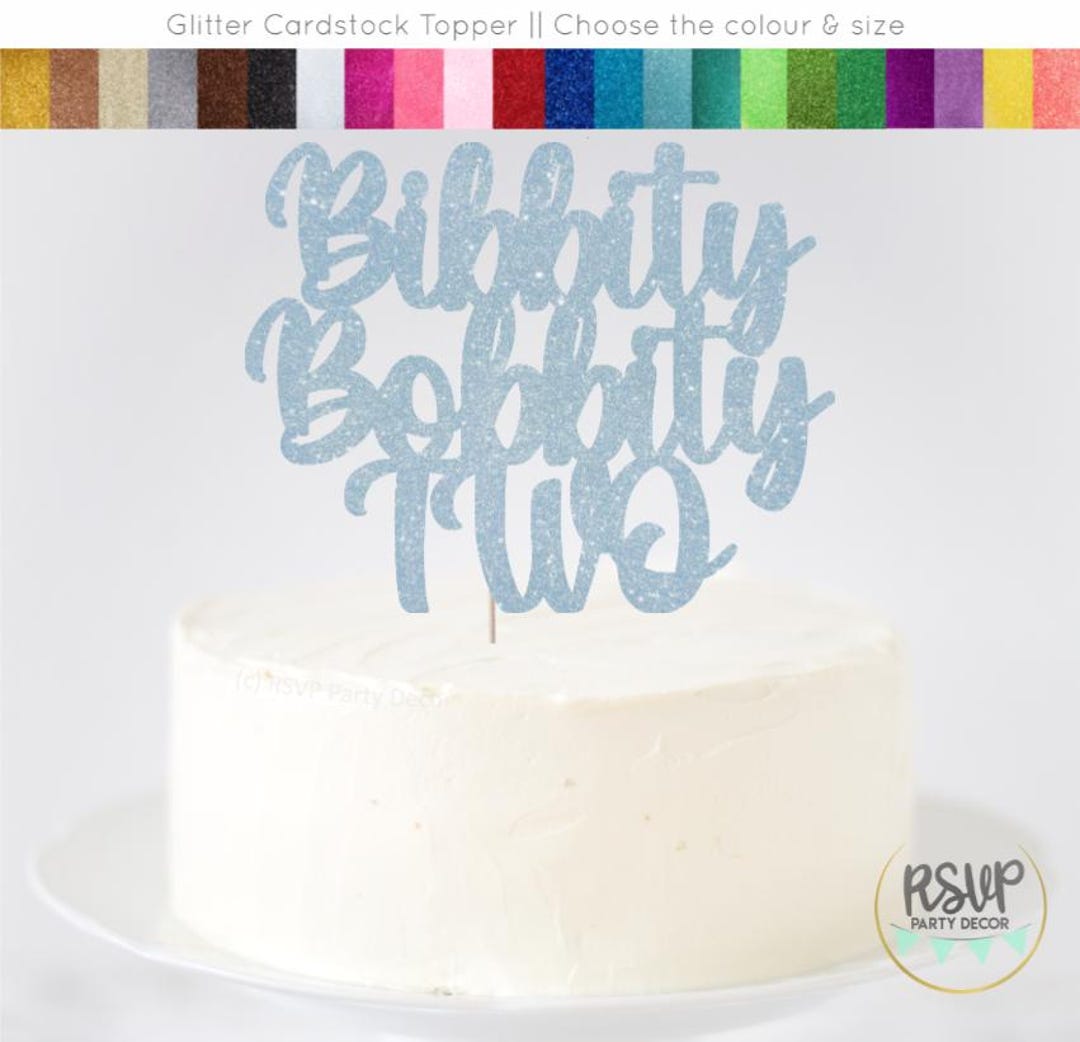 Bibbity Bobbity TWO Cake Topper, Princess Themed Birthday Party ...