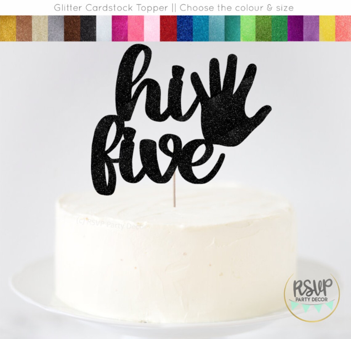 Hi Five Cake Topper, 5th Birthday Cake Topper, Fifth Birthday Party ...
