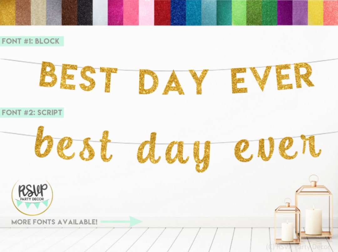 Best Day Ever Banner, Glitter Best Day Ever Sign, Wedding Banner ...