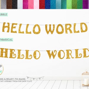 Hello World Banner, Glitter Hello World Sign, Baby Shower Banner ...
