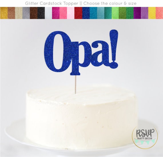 Opa Cake Topper, Greek Birthday Cake Topper, Greek Cake Topper, Funny ...