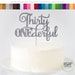 Thirty Onederful Cake Topper, 31st Birthday Cake Topper, Thirty One ...