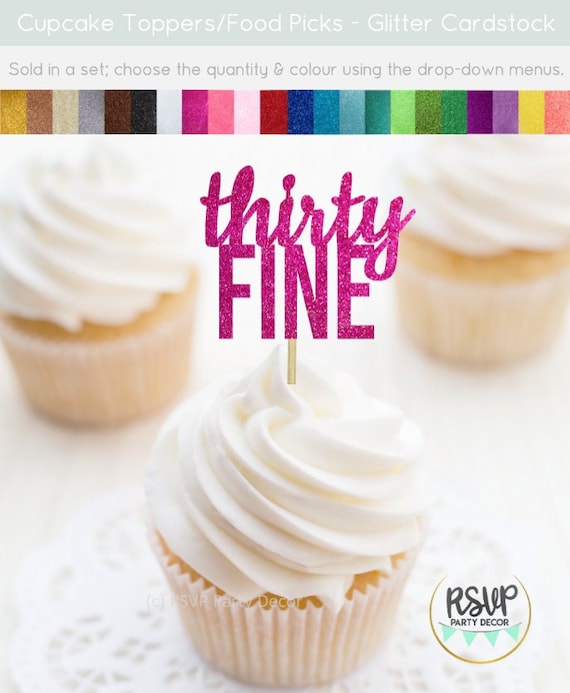 Thirty Fine Cupcake Toppers, 35th Birthday Party Decor, Thirty ...