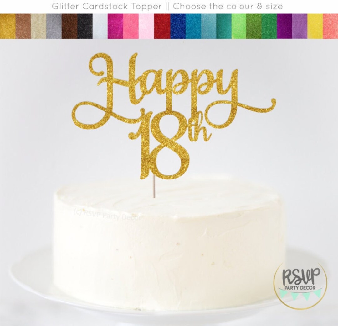 Happy 18th Cake Topper, 18th Birthday Cake Topper, 18th Birthday Party ...