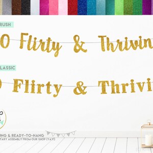 30 Flirty & Thriving Banner, 30 and Flirty Sign, Dirty Thirty Banner ...