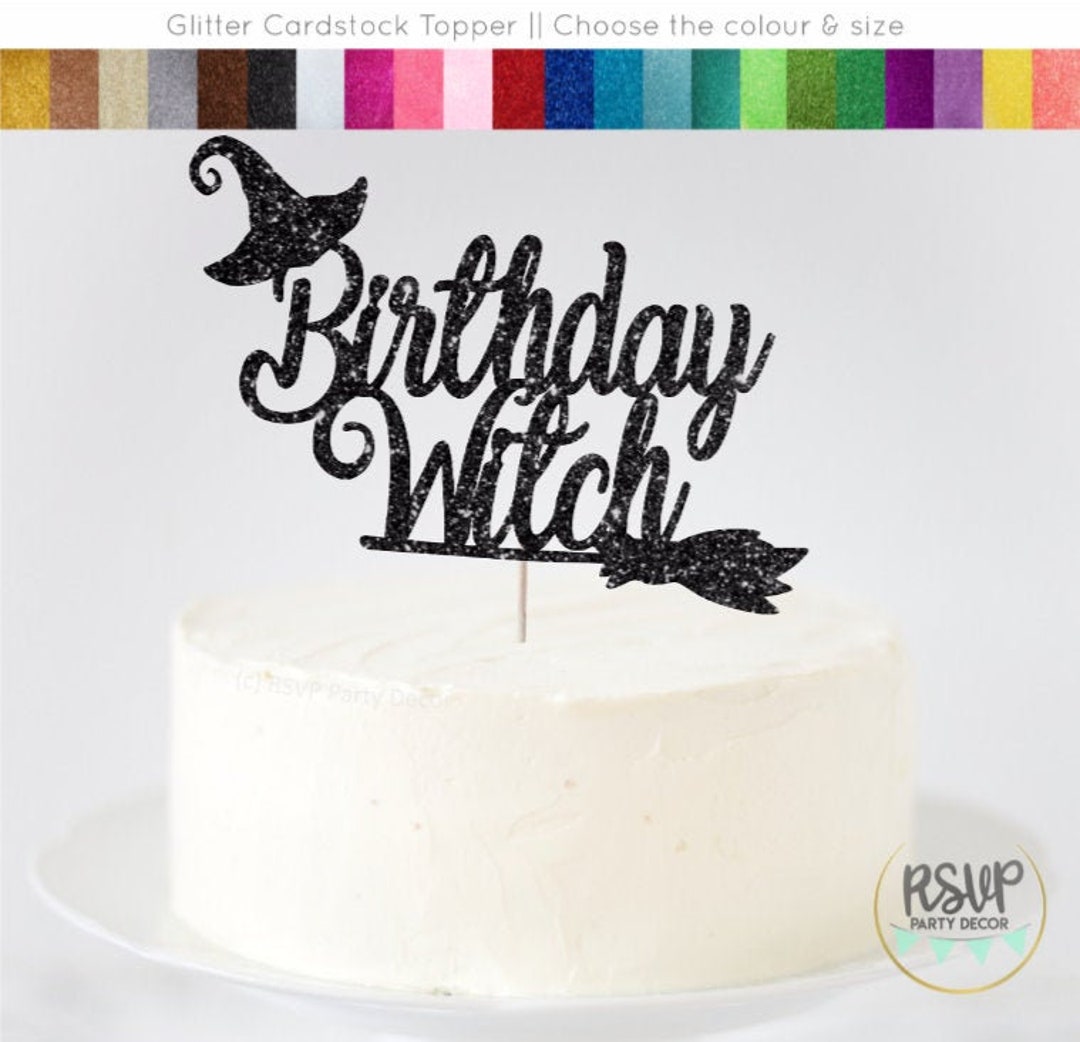 Birthday Witch Cake Topper, Halloween Themed Birthday Party Decorations ...