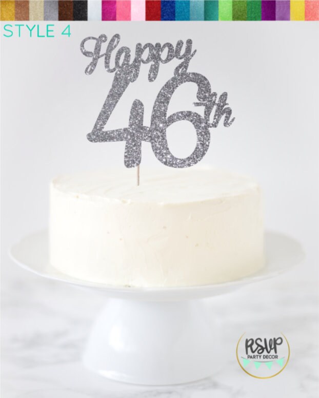 Forty Six Cake Topper, 46 Cake Topper, Fortysix Cake Topper, Forty-six ...