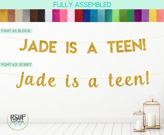 Custom Is A Teen Banner, Official Teen Banner, 13th Birthday Party ...