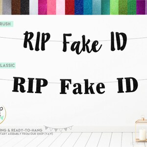 RIP Fake ID Banner, Finally Legal Banner, 21st Birthday Party ...