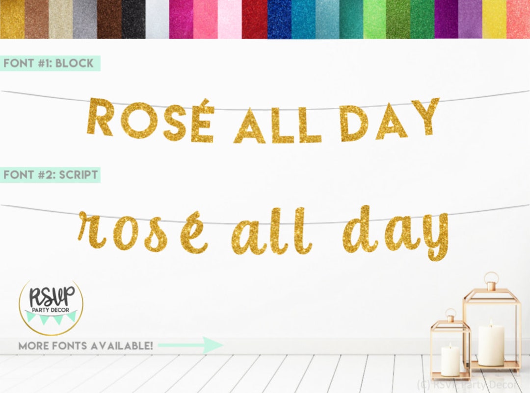 Rosé All Day Banner, Glitter Rose All Day Sign, Bubbly Bar Banner ...