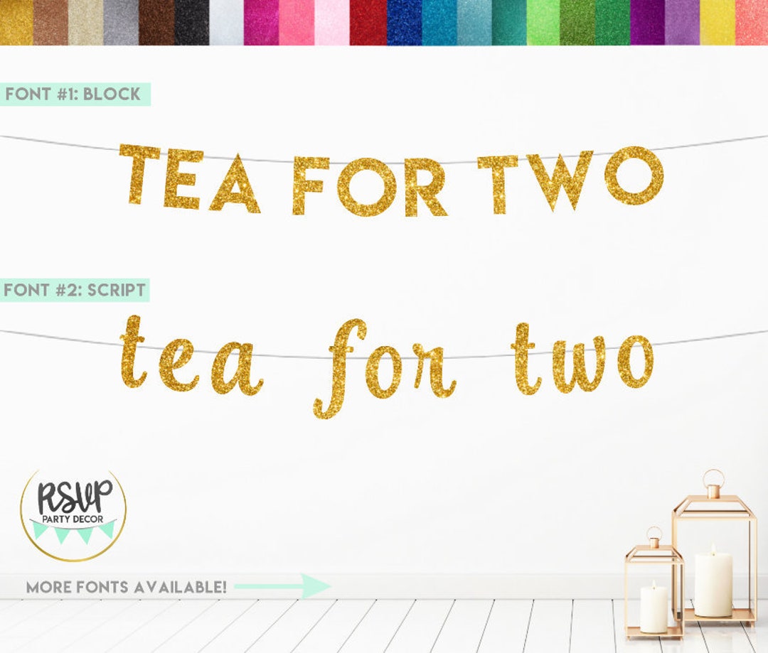 Tea for Two Banner, Tea Party Banner, Tea Themed 2nd Birthday Decor ...