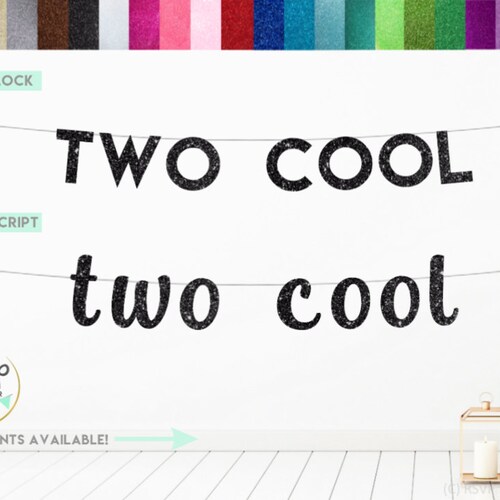 Two Cool Banner Glitter Two Cool Sign Second Birthday | Etsy
