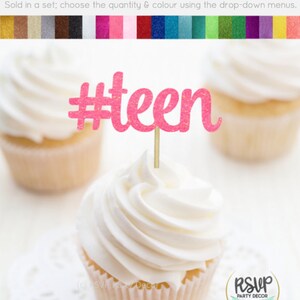 Hashtag Teen Cupcake Toppers, #teen Food Picks, 13th Birthday Party ...