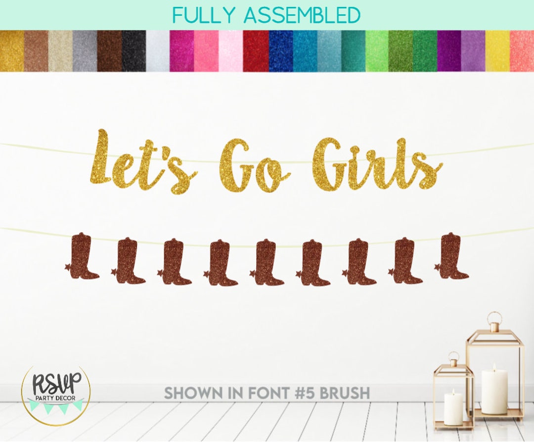 Let's Go Girls Banner, Cowboy Boot Garland, Disco Cowgirl Bachelorette ...