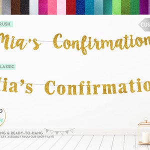 Custom Confirmation Banner, Confirmation Sign With Personalized Name ...