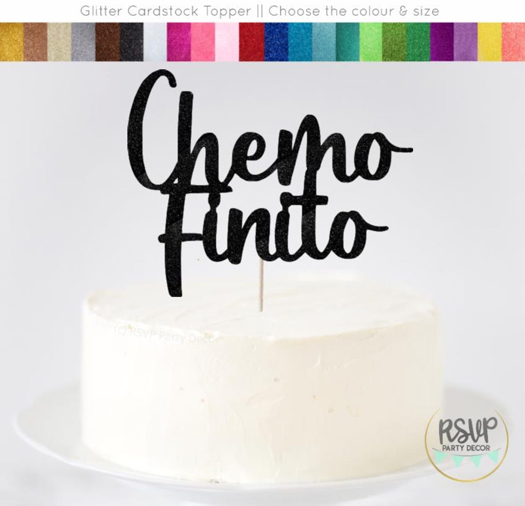 Chemo Finito Cake Topper, Cancer Free Cake Topper, Cancer Survivor Cake ...