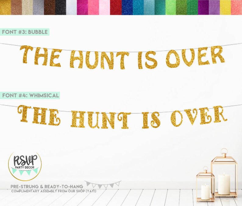 The Hunt is Over Banner Rustic Engagement Party Banner - Etsy