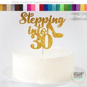 ANY NUMBER Stepping Into 45 Cake Topper, Fabulous Birthday Cake Topper ...