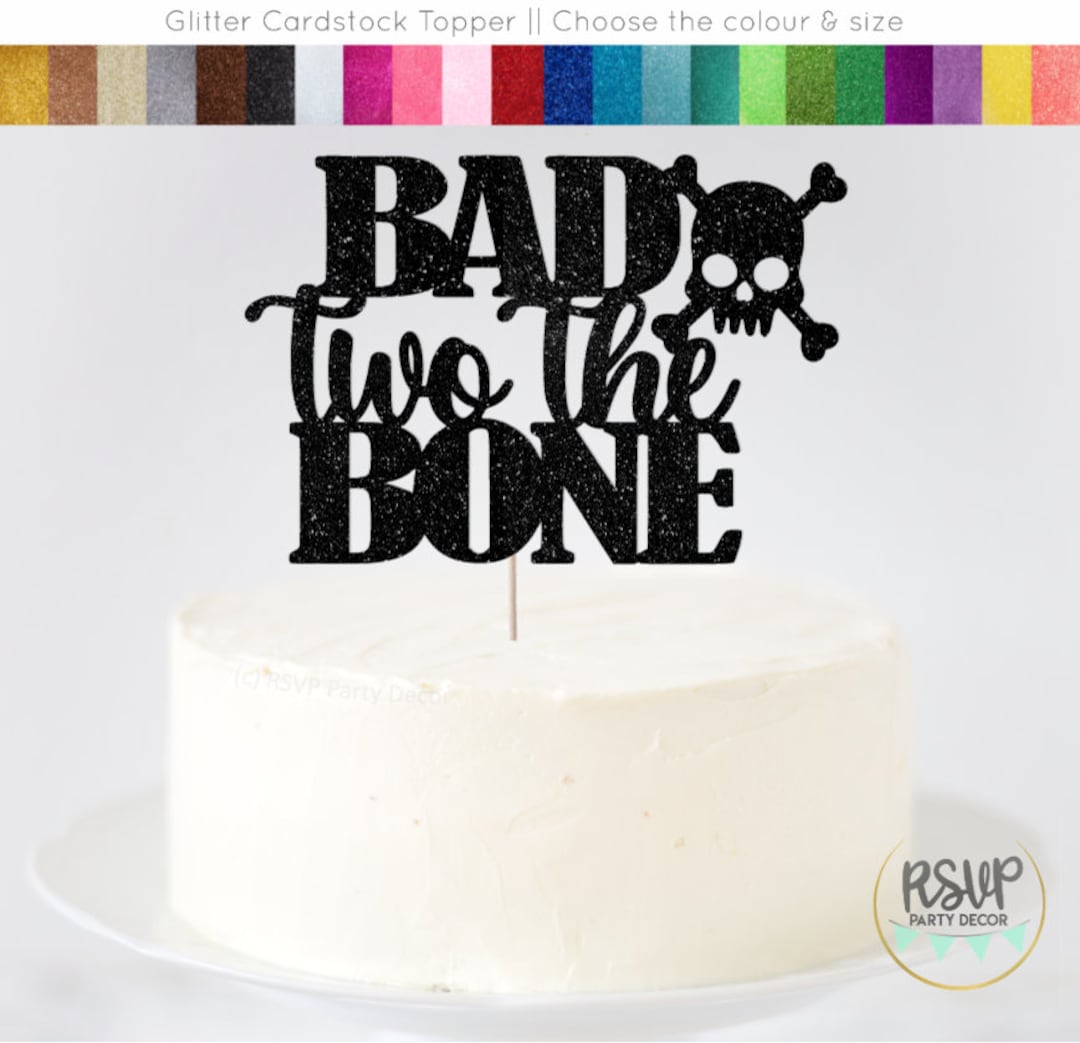 Bad Two the Bone Cake Topper, Rock Themed 2nd Birthday Cake Topper ...