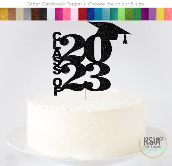Class of 2023 Cake Topper, 2023 Graduation Cake Topper, Graduation ...