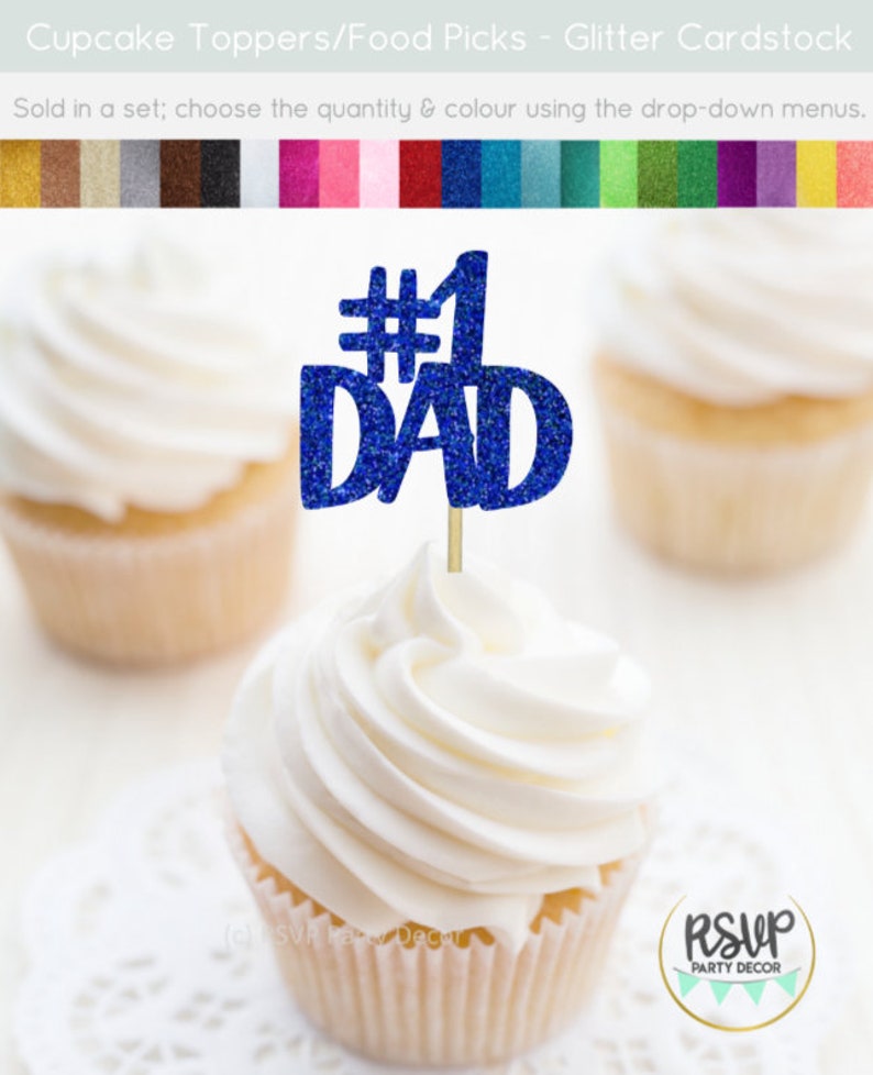 Number 1 Dad Cupcake Toppers, Father's Day Food Picks, #1 Dad Cupcake ...
