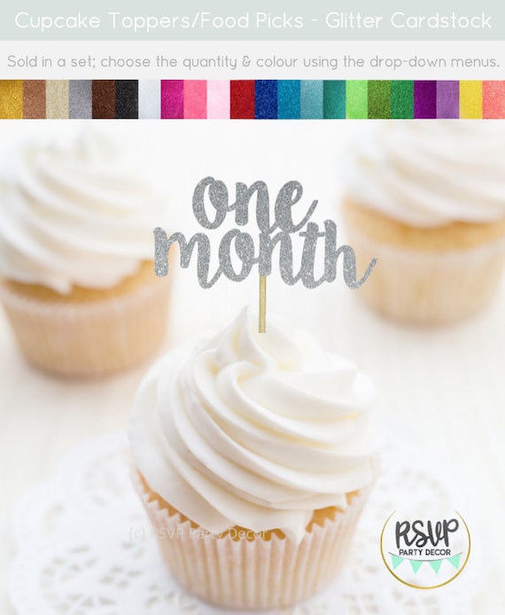 One Month Cupcake Toppers, 1 Month Birthday Party Decor, 1st Month ...