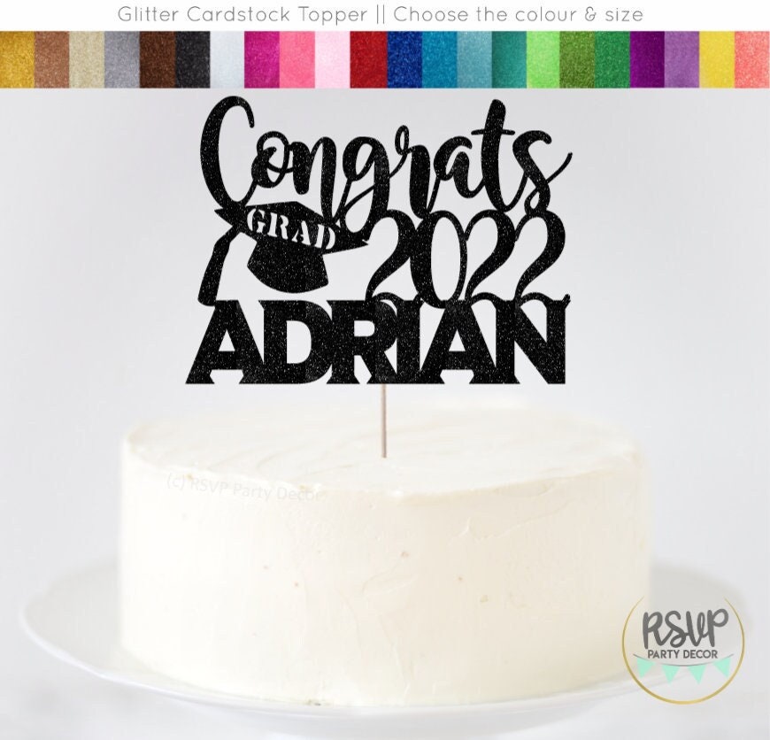 Custom Graduation Cake Topper Congrats Grad 2022 Happy - Etsy Canada