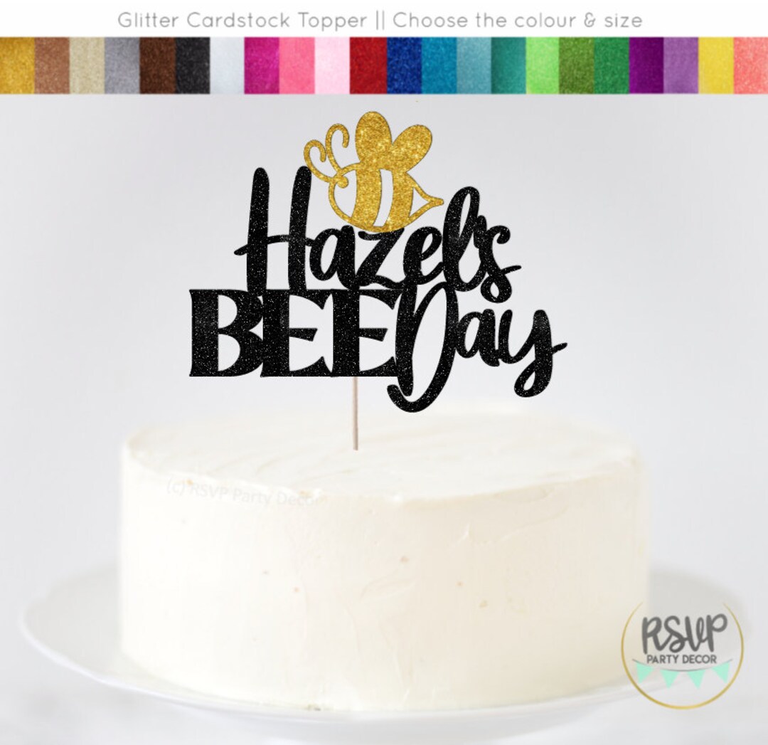 Custom Beeday Cake Topper, Bee Birthday Party Decorations, Bee Cake ...