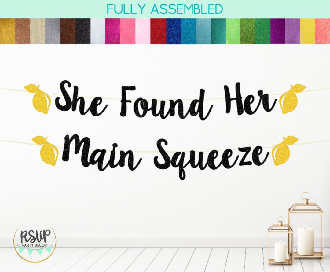 She Found Her Main Squeeze Banner, Lemon Bridal Shower Decorations ...