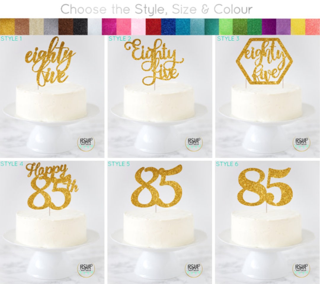Eighty Five Cake Topper, 85 Cake Topper, Eightyfive Cake Topper, Eighty ...
