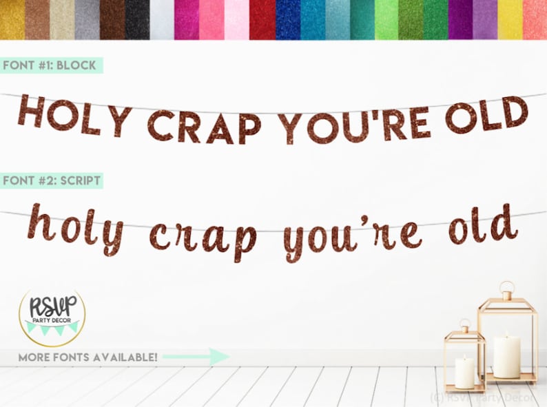 Holy Crap You're Old Banner Funny Birthday Banner Holy | Etsy