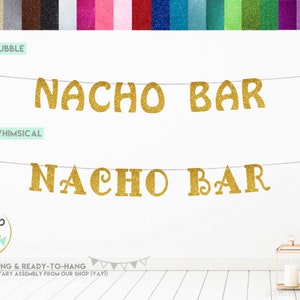 Nacho Bar Banner, Glitter Nacho Bar Sign, Nacho Station Decorations ...