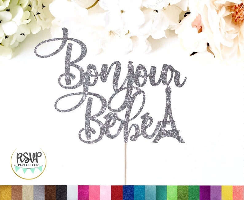 Bonjour Bebe Cake Topper Paris Themed Baby Shower French | Etsy