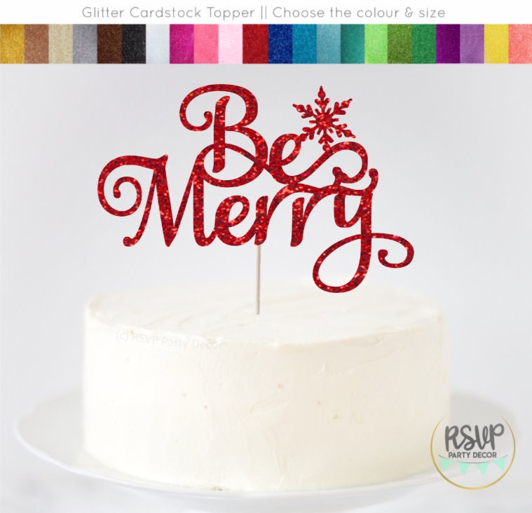 Be Merry Cake Topper Be Merry Sign Merry & Bright Cake | Etsy