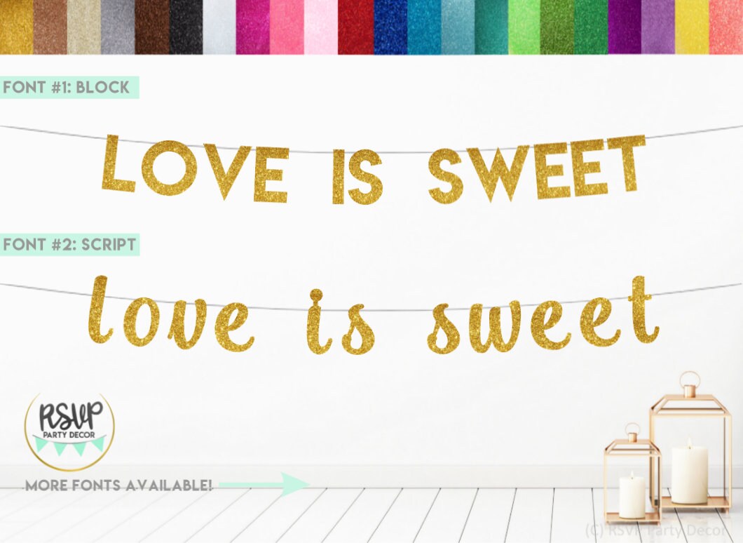Love is Sweet Banner, Love is Sweet Sign, Wedding Banner, Bachelorette ...