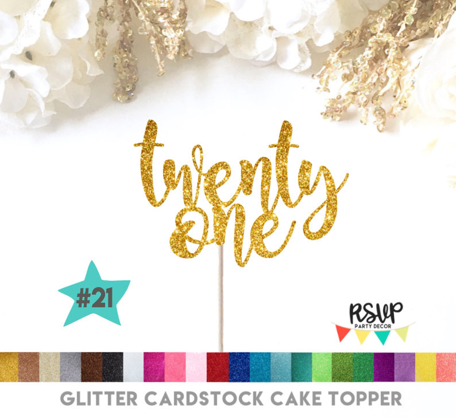 Twenty One Cake Topper, Twenty Two Cake Topper, Twenty Three Cake ...