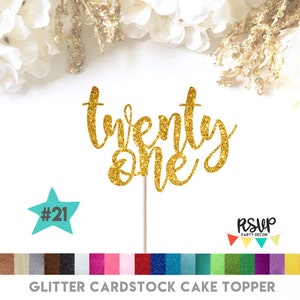 Twenty One Cake Topper, Twenty Two Cake Topper, Twenty Three Cake ...