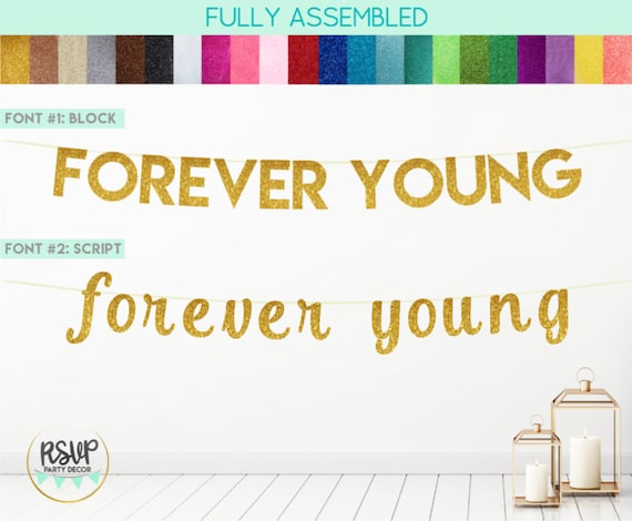 Forever Young Banner, Funny Birthday Banner, Throwback Birthday Party ...