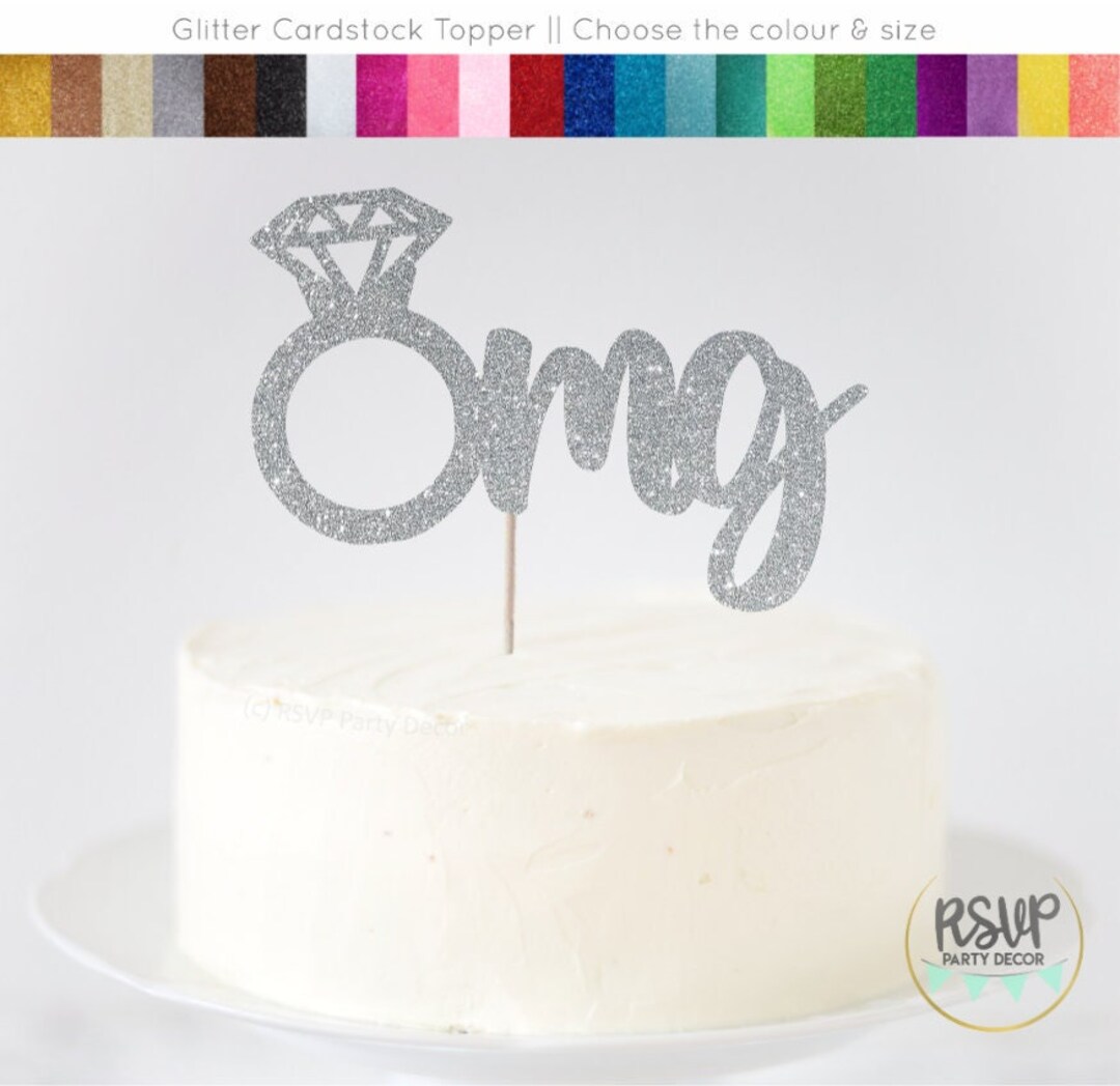 Ring OMG Cake Topper, Engagement Party Cake Topper, Engaged Party Decor ...