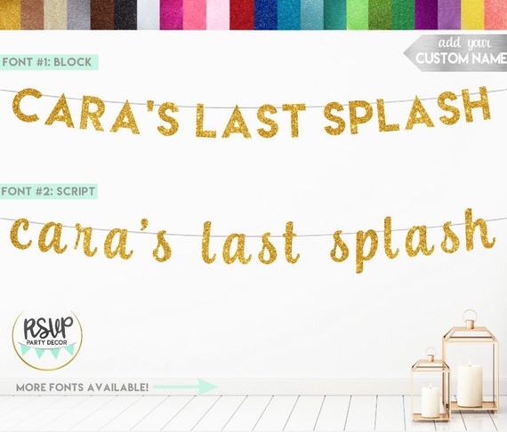 Custom Last Splash Banner, Mermaid Bachelorette Banner, Last Splash ...