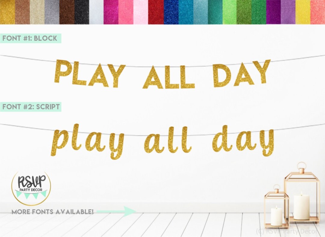 Play All Day Banner, Playroom Decorations, Toddler Birthday Decor ...